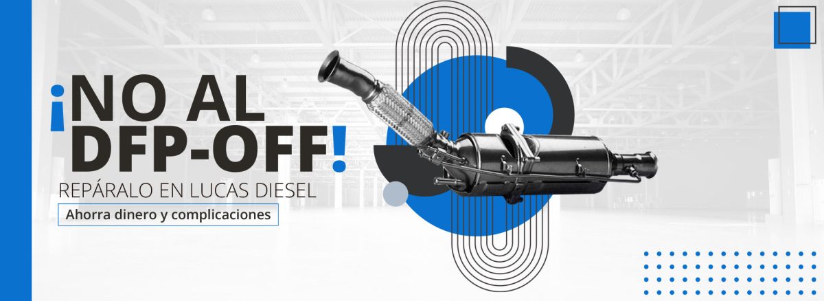 Regeneración DPF - Servicio y Precios - Lucas Diesel